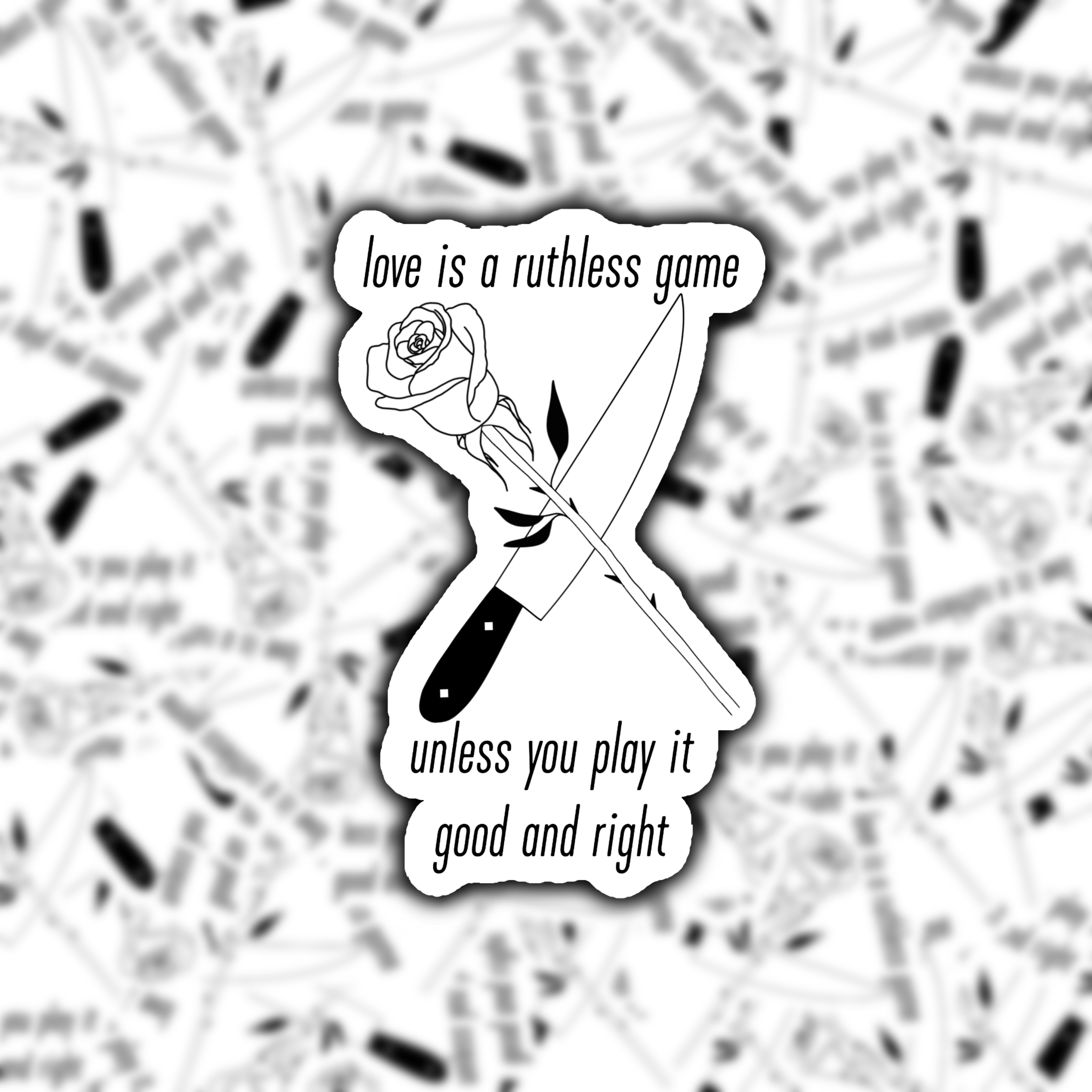 Love is a Ruthless Game Sticker